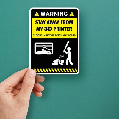 3D Printer Warning Sticker - Stickers Factory