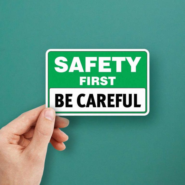 Safety First Sticker – "Safety First, Be Careful" Vinyl - Stickers Factory
