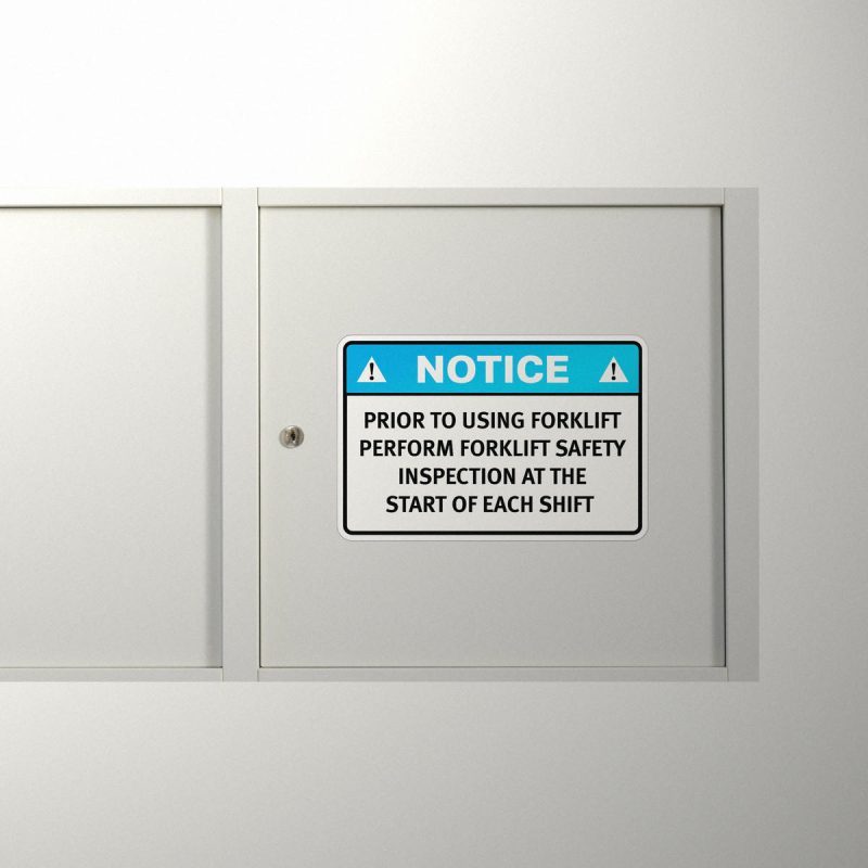 Forklift Safety Inspection Notice Sign - Stickers Factory
