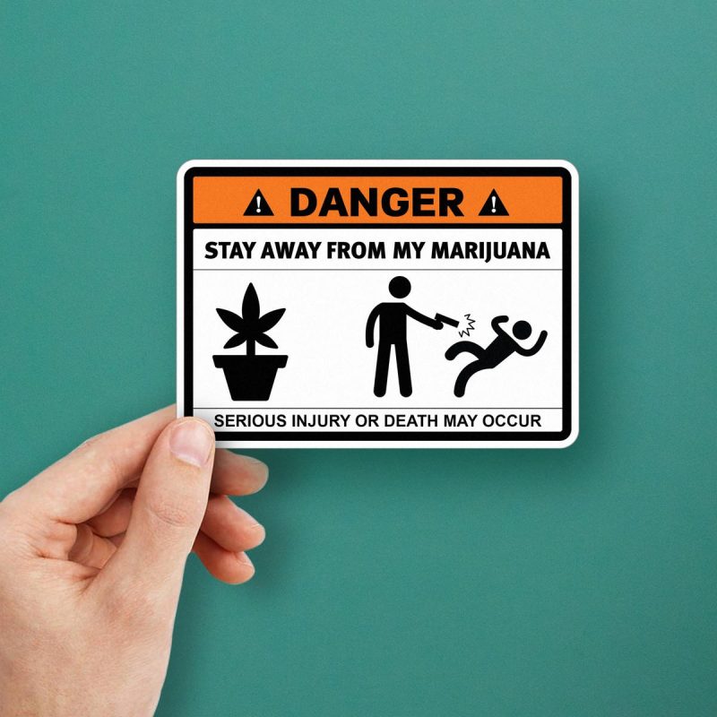 Funny Danger Marijuana Warning Sticker - Stickers Factory