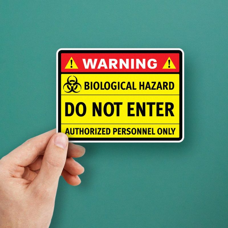Warning: Biological Hazard Do Not Enter Sign - Stickers Factory
